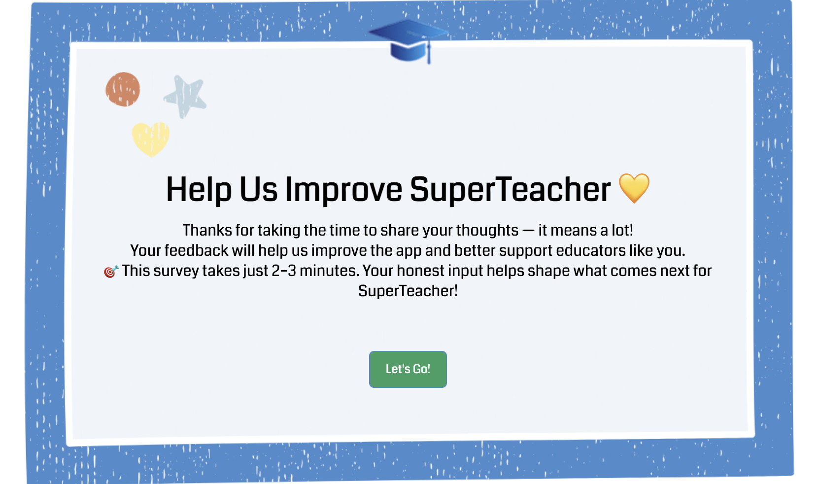 SuperTeacher Survey share your feedback